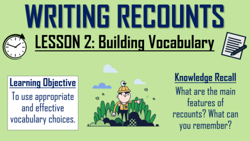 Recount of a Journey - Lesson 2 - Vocabulary Building! | Teaching Resources