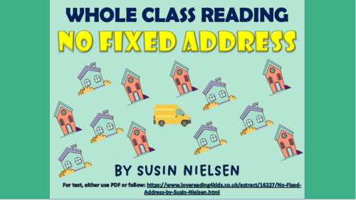 No Fixed Address - Whole Class Reading Session! | Teaching Resources