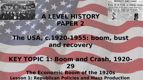 EDEXCEL A LEVEL HISTORY BOOM; BUST AND RECOVERY KT1 ( PART) 1: THE ...