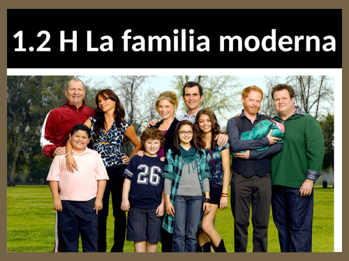 NEW GCSE Spanish 2026 AQA 1.2H La familia moderna | Teaching Resources