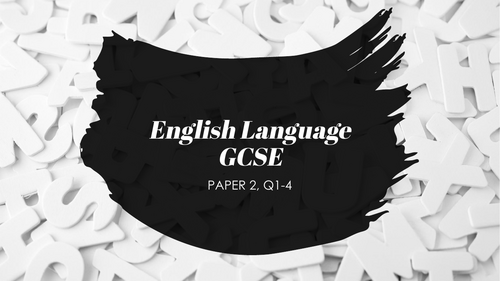 AQA GCSE English Language Paper 2 Sec. A | Teaching Resources