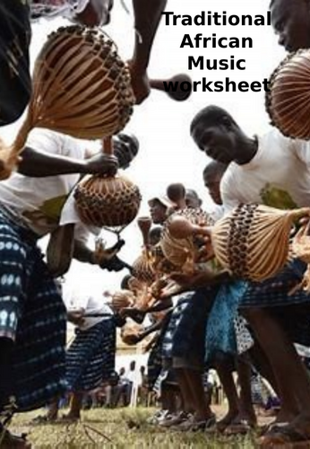 Traditional African Music - Homework worksheet | Teaching Resources