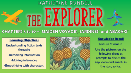 The Explorer - Chapters 8 to 10: 'Maiden Voyage' to Abacaxi' - Triple ...