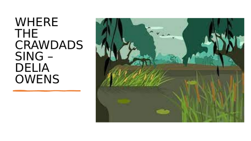 Where the Crawdads Sing - Introduction | Teaching Resources