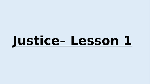 The way, the truth and the life - Justice - Year 6 | Teaching Resources