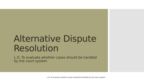 A-Level Law: ADR Full Lesson - Eduqas English Legal Systems - Alternative Dispute Resolution ...