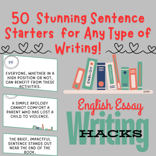 50 Bold Sentence Starters to Ignite Student Essay Writing (GCSE & IGCSE ...