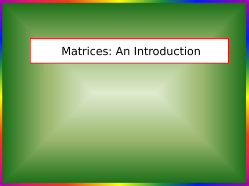 Matrices | Teaching Resources