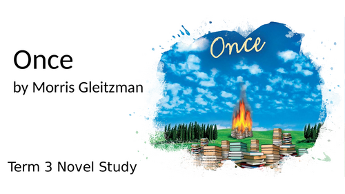 Once by Morris Gleitzman | Teaching Resources