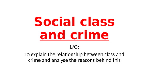 Social class and crime | Teaching Resources