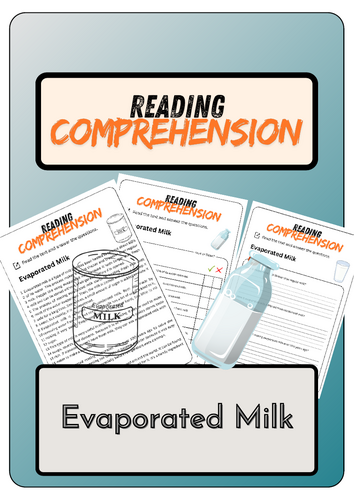 Reading Comprehension - Evaporated Milk + Solutions | Teaching Resources