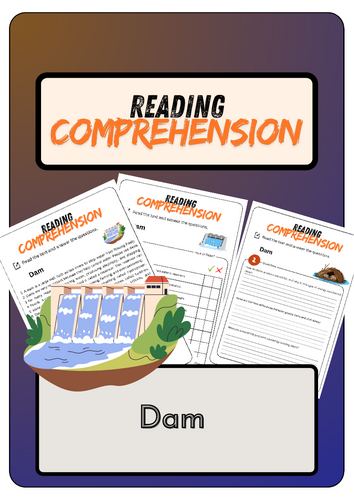 Reading Comprehension - Dam + Solutions | Teaching Resources