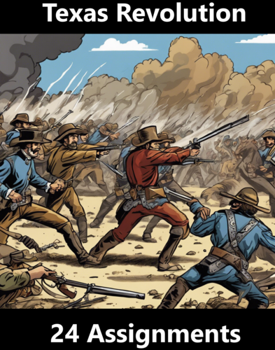 Texas Revolution (24 Total Assignments) | Teaching Resources