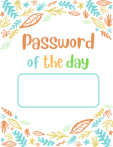 Password of the day | Teaching Resources