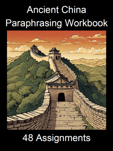 Ancient China Paraphrasing Worksheet Packet (48 Assignments) | Teaching ...