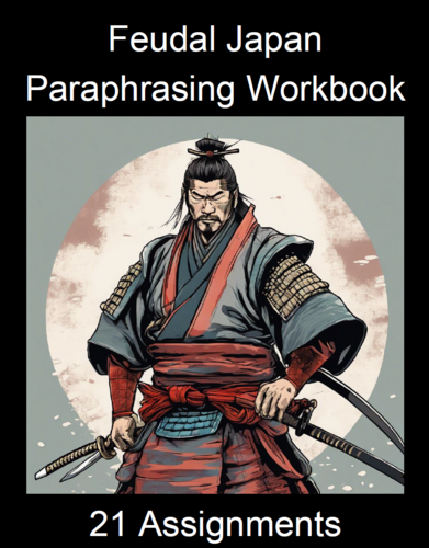 Feudal Japan Paraphrasign Worksheet Packet (21 Assignments) | Teaching ...
