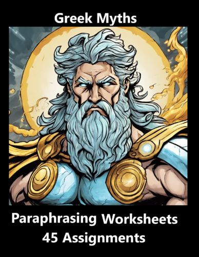 Greek Myths Paraphrasing Worksheet Packet (45 Assignments) | Teaching ...