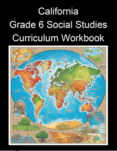 California 6th Grade Social Studies Curriculum Worksheet Packet ...
