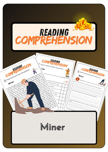 Reading Comprehension - Miner + Solutions | Teaching Resources