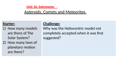 BTEC Applied Science Unit 16: A Lesson Asteroids, Comets and Meteoroids ...