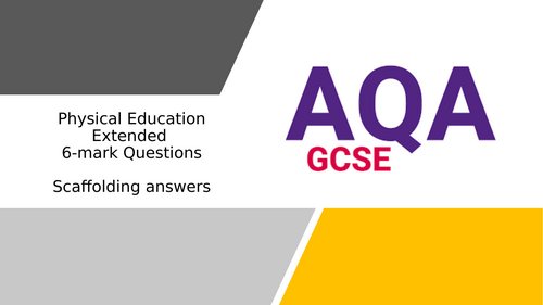 AQA GCSE PE 6 Mark Scaffolding | Teaching Resources