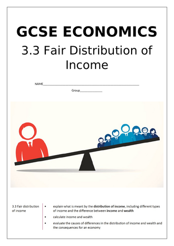OCR GCSE Economics - 3.3 Fair Distribution of Income | Teaching Resources