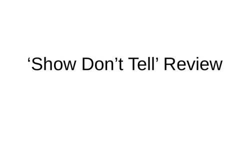 Show Don't Tell - Narrative Writing Technique - 3 lesson teaching ... Show Don't Tell - Narrative Writing Technique - 3 lesson teaching ...
