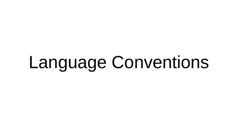 Language Conventions lesson | Teaching Resources Language Conventions lesson | Teaching Resources