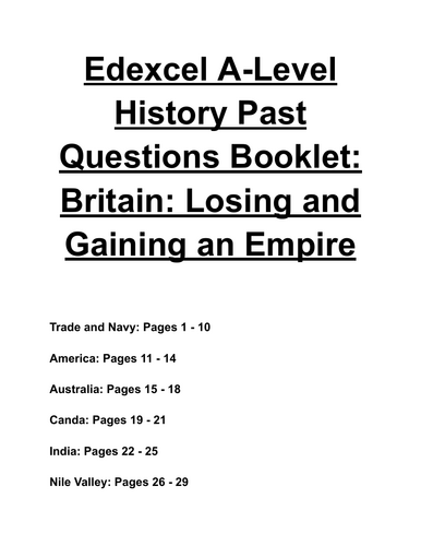 Edexcel A-Level History Past Questions Booklet: Britain: Losing and ...