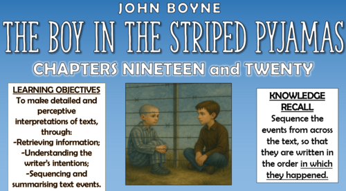 The Boy in the Striped Pyjamas - Chapters 19-20 - Double Lesson ...