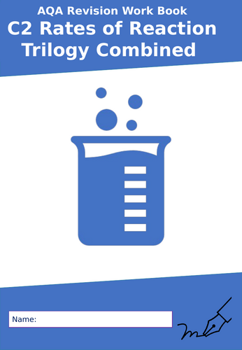 AQA C2 Rates of Reaction Revision Work Booklet (Trilogy Combined ...