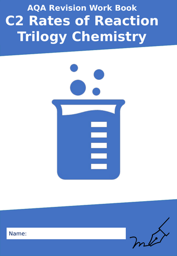 AQA C2 Rates of Reaction Revision Work Booklet Trilogy Chemistry ...