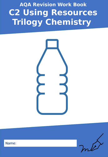 AQA C2 Using Resources Revision Work booklet Trilogy Separate | Teaching Resources