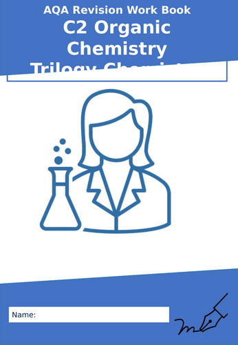 AQA C2 Organic Chemistry Trilogy Separate | Teaching Resources