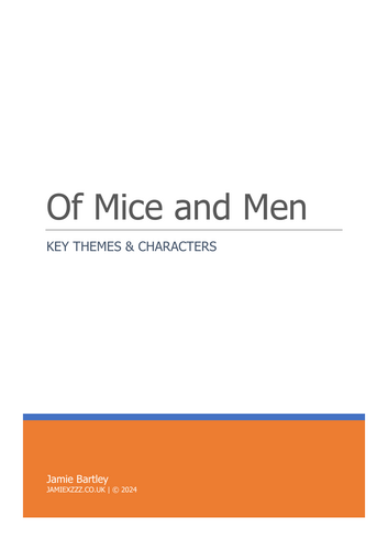 Of Mice And Men: Characters and Themes | Teaching Resources