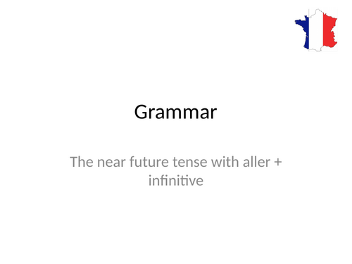 Using "aller" to form the near future tense | Teaching Resources