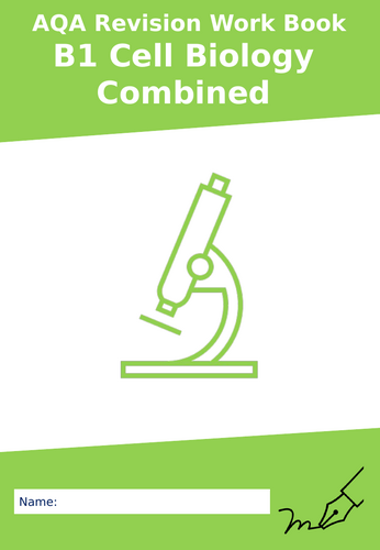 AQA B1 Cell Biology Combined Revision Work Booklet | Teaching Resources