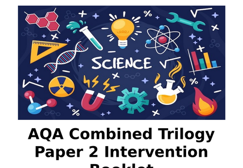 AQA Paper 2 Combined Trilogy Intervention Revision Booklet | Teaching Resources