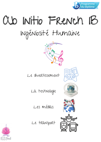 IB Ab Initio French Human Ingenuity Booklet | Teaching Resources
