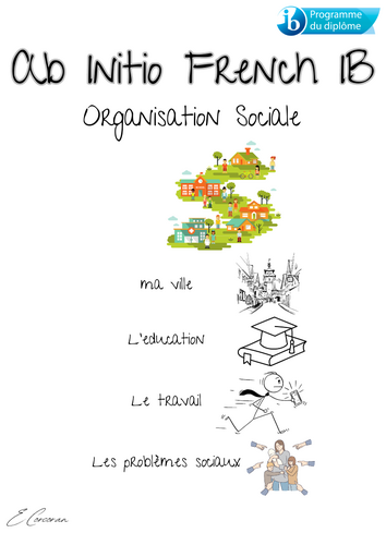IB Ab Initio French Organisation Sociale | Teaching Resources