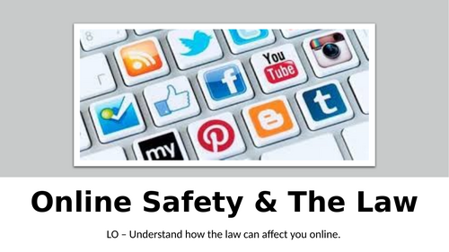Online Safety & The Law KS3 | Teaching Resources