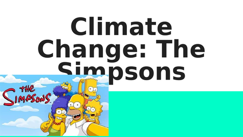 The Simpsons Movie: Climate Activities | Teaching Resources