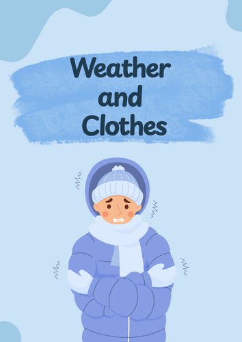 Weather and Clothes – Seasons, Outfits, Temperatures | Teaching Resources