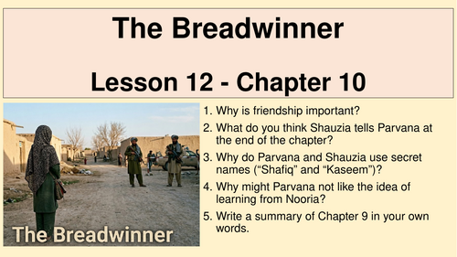 The Breadwinner - Chapter Ten | Teaching Resources