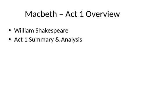 Macbeth_Act1_Presentation | Teaching Resources