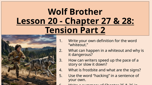 Wolf Brother - Tension - Chapter 27 and 28 | Teaching Resources