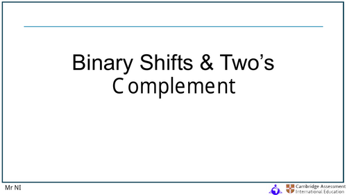 Lesson 5 - Twos complement & Binary Shifts | Teaching Resources