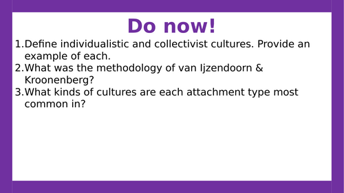 AQA A-level Psychology: Attachment Across Cultures Evaluation. (Lesson ...