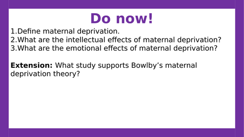 AQA A-level Psychology: Maternal Deprivation Evaluation. (Lesson 13 of ...