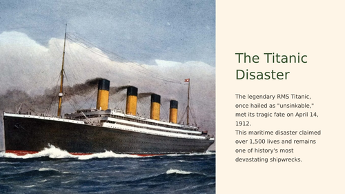 The Titanic Disaster Presentation | Teaching Resources